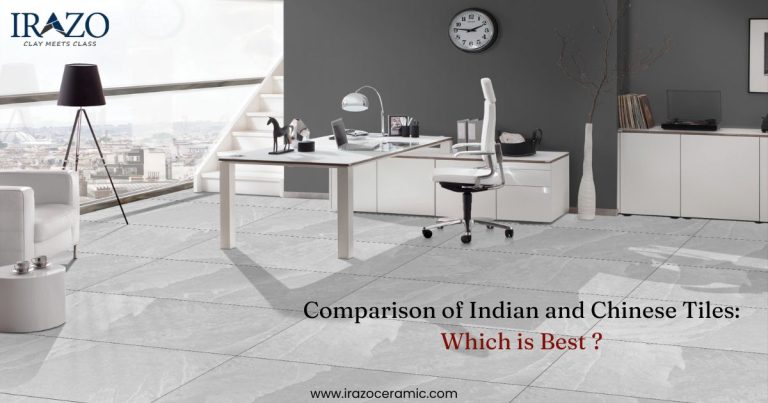 Comparison of Indian and Chinese Tiles: Which is Best? - irazoceramic.com
